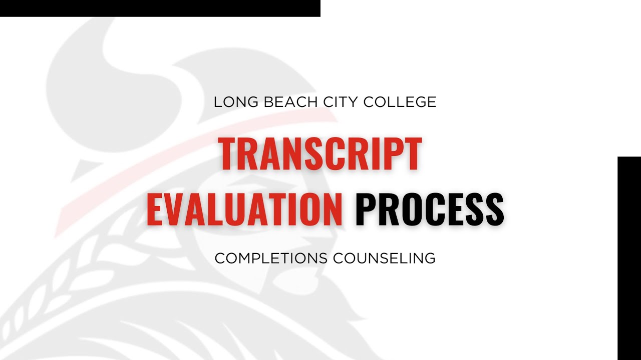 LBCC Transcript Evaluation Process