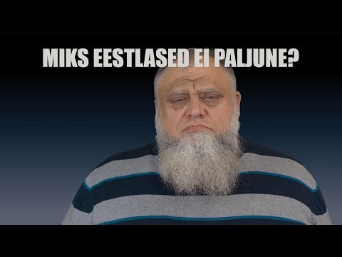 Video: Miks eestlased ei paljune? – HARRY RAUDVERE BLOGI