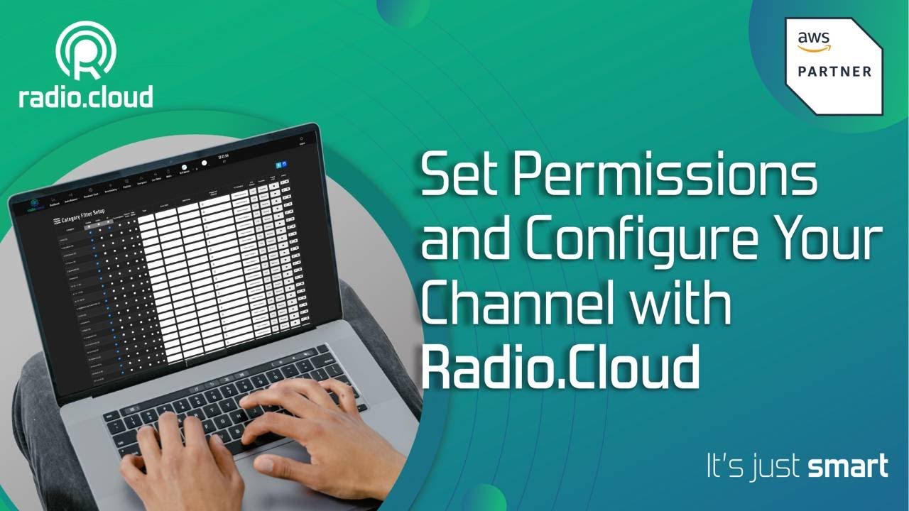 Set Permissions and Configure Your Channel with Radio.Cloud