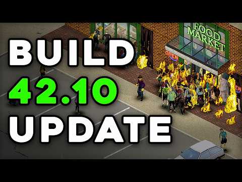 NEW Fire, Map, Animations & MORE Added to Project Zomboid Build 42.10!