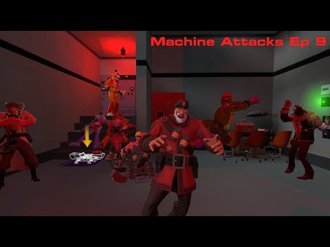 Steam Community :: Video :: Team Fortress 2 Machine Attacks Ep 9 (Ft ...