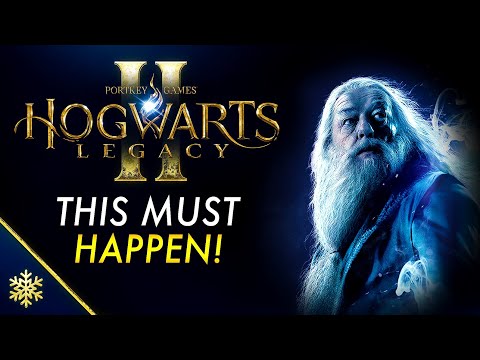 Hogwarts Legacy 2 - 10 Things We NEED in The Sequel!