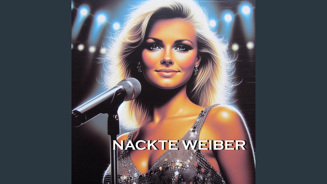 Nackte Weiber (feat. Helena Mösenlechner)