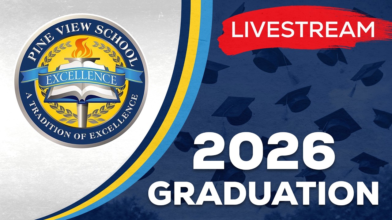 Pine View School  Graduation 2026