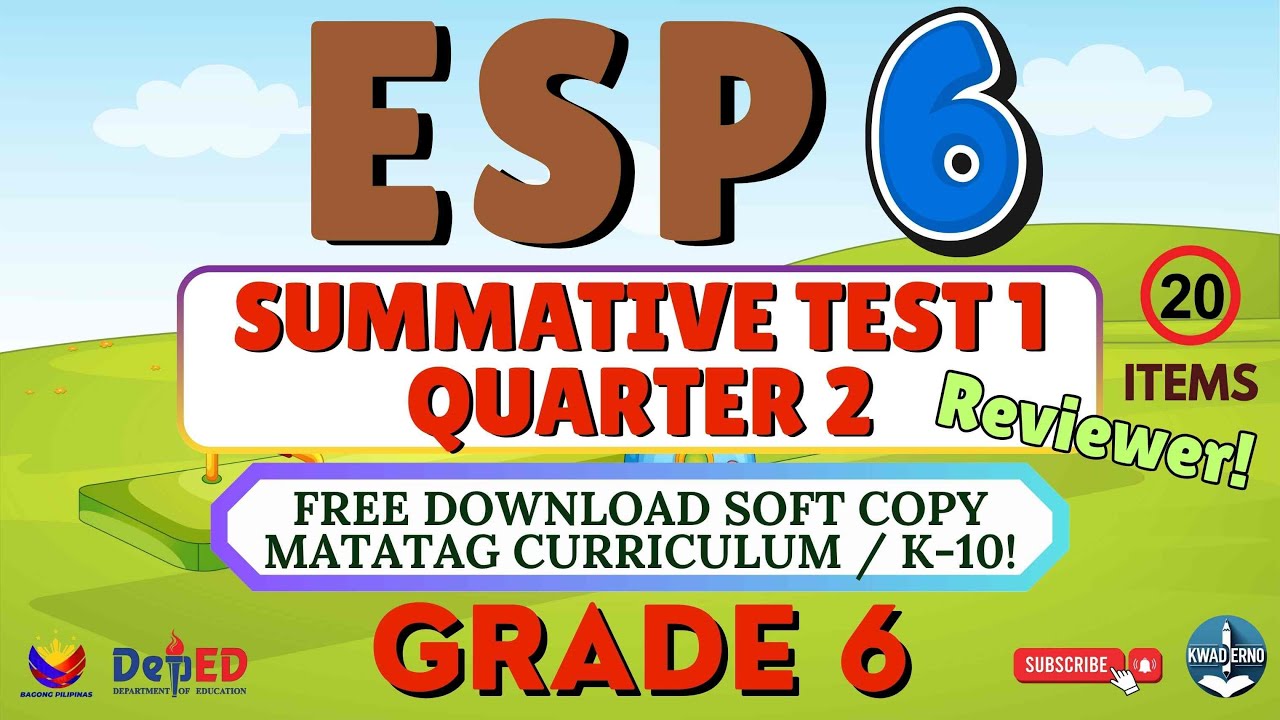 ESP 6 | QUARTER 2 | 1ST SUMMATIVE TEST | FREE PPT SOFTCOPY WITH ANSWER KEY #2025 #kwaderno #teacher
