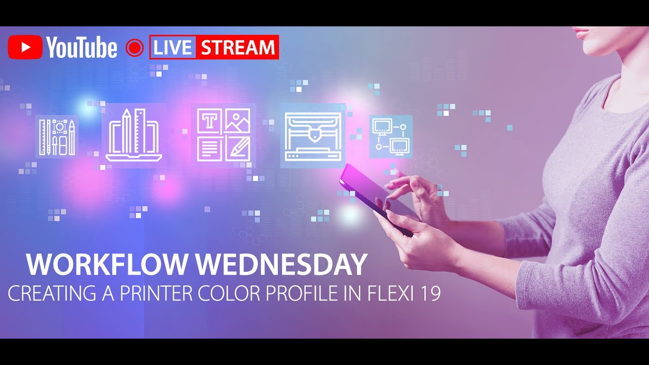Workflow Wednesday - Creating a Printer Profile