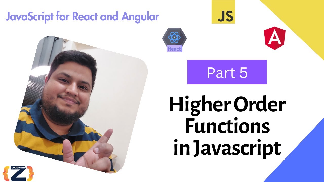 Higher Order Function in JavaScript | Part 5 | JavaScript  for React & Angular