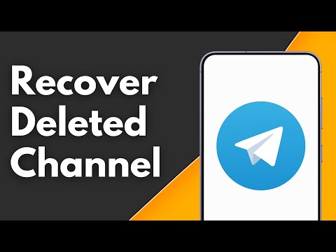 How to Recover Deleted Channel In Telegram