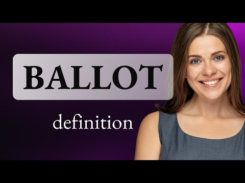 Ballot | what is BALLOT meaning