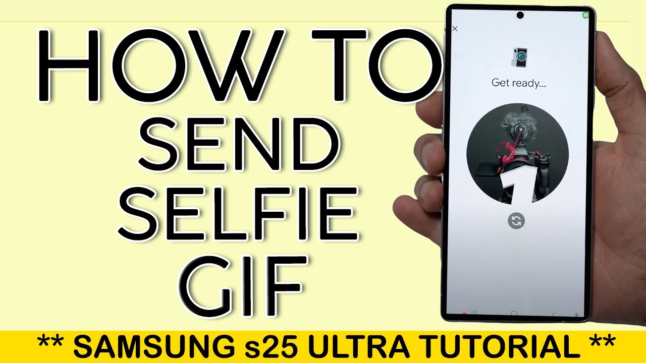 How to Send Selfie GIF to Someone On Samsung Message