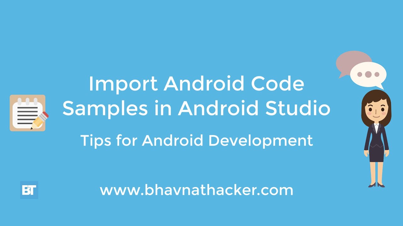 How to import Android Code Samples: Android Development Tutorial