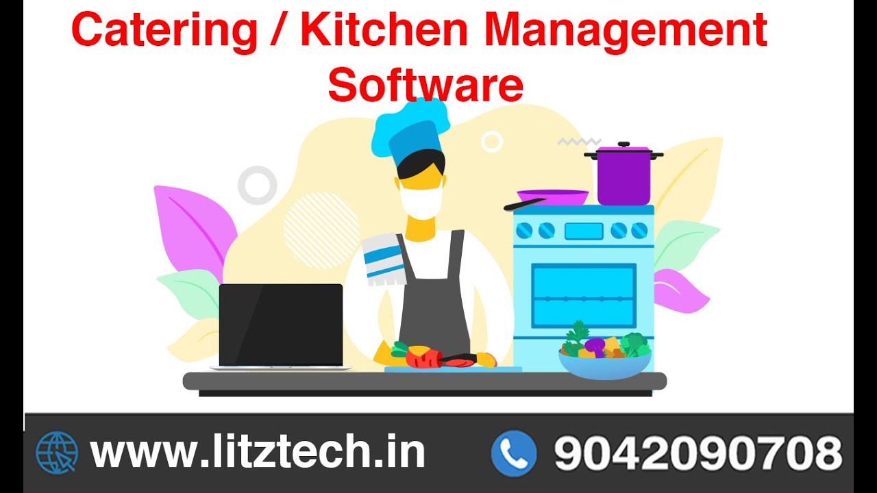 CATERING MANAGEMENT SYSTEM / KITCHEN MANAGEMENT SYSTEM