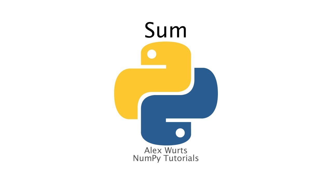 Python Tutorial: Numpy Sum