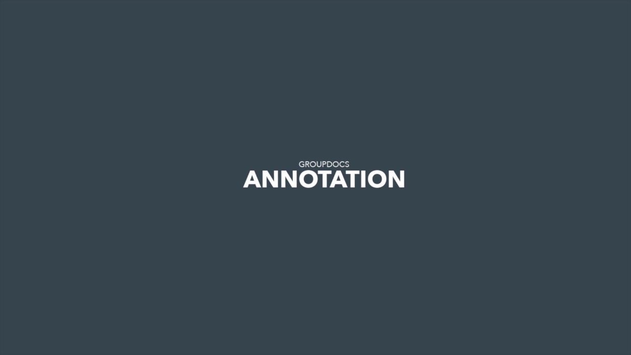 GroupDocs Annotation - Document Annotation for .NET and Java