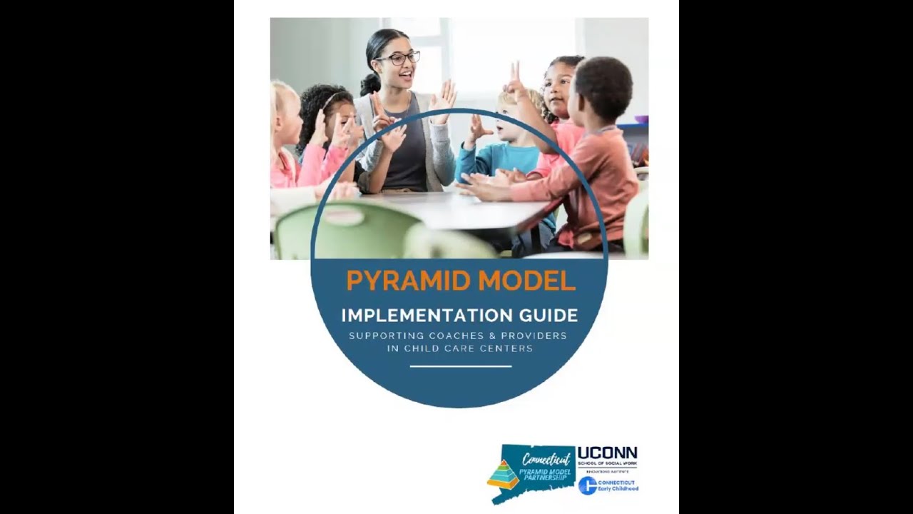 Pyramid Model Implementation Guide Overview