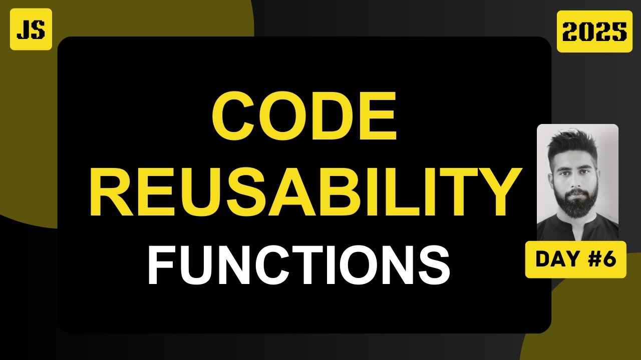 Master JavaScript Functions | Types & Best Practices in Hindi | Day #6 | JS Simplified 2025 Edition