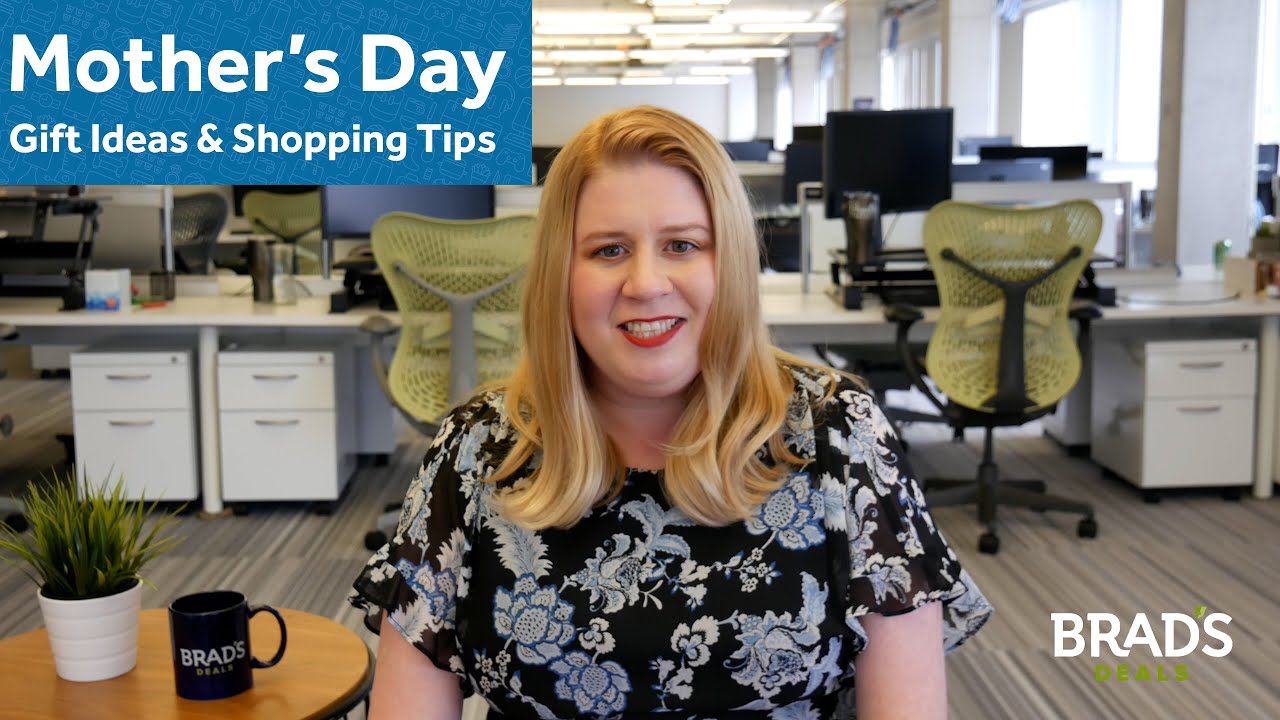 Mother's Day Gift Ideas & Shopping Tips | Brad's Deals