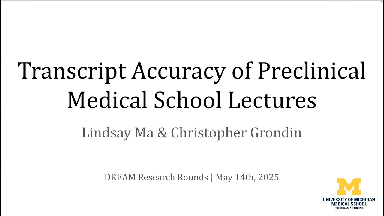 Transcript Accuracy of Premedical Medical School Lectures