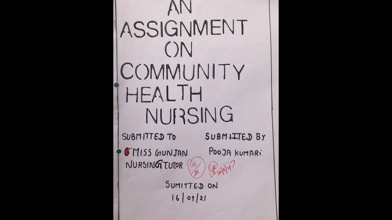 assignment on community health nursing ll gnm ll bsc 1st year