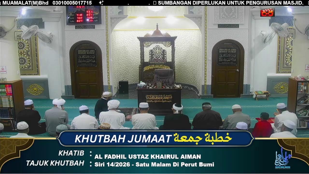 🕤 : Kuliah Sebelum Jumaat🕤 : Khutbah Dan Solat Jumaat