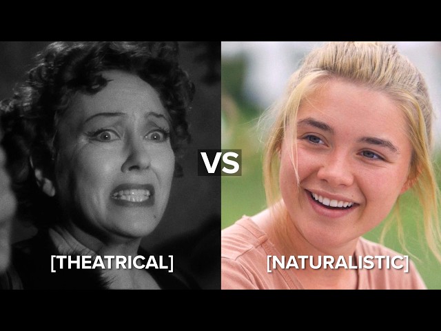 How Acting Evolved from Theatricality to Naturalism Over the Last ...