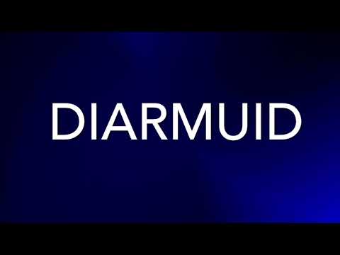 How to pronounce Diarmuid