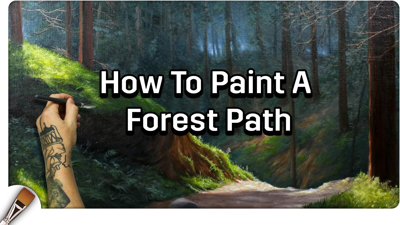 Oil Painting | How To Paint A Forest Path