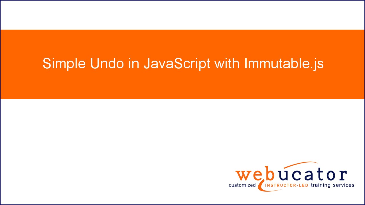 Simple Undo in JavaScript with Immutable.js