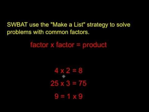 Go Math - 4th Grade - Ch. 05, Lsn. 03 - Problem Solving - Common Factors