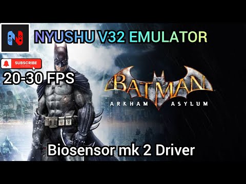 20-30 FPS Playable | Batman Arkham Asylum | Nyushu V32 emulator on android.