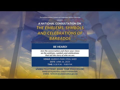 National Town Hall Meeting: ‘Be Heard – A Conversation on the Symbols of Barbados’
