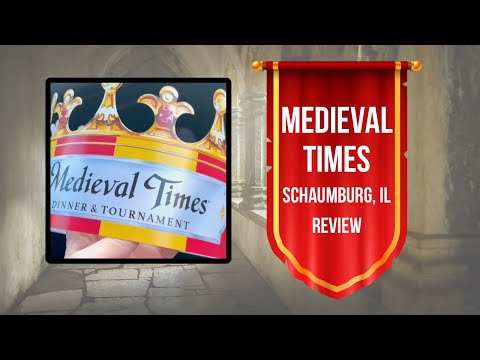 Medieval Times Schaumburg, IL Review