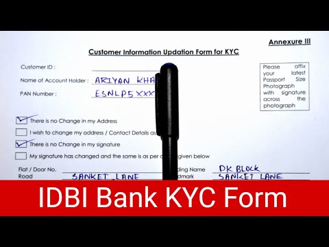 IDBI Bank KYC Form Fill Up 2024 | IDBI Bank KYC Updation Form | IDBI Bank KYC Form
