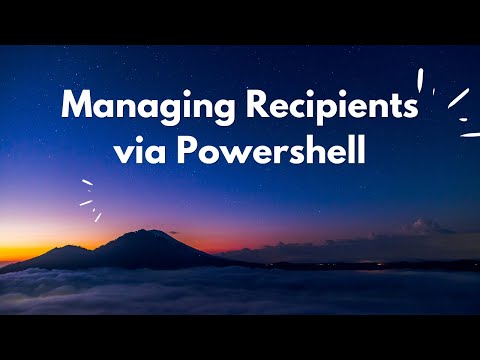 Managing Recipients via PowerShell in Exchange online
