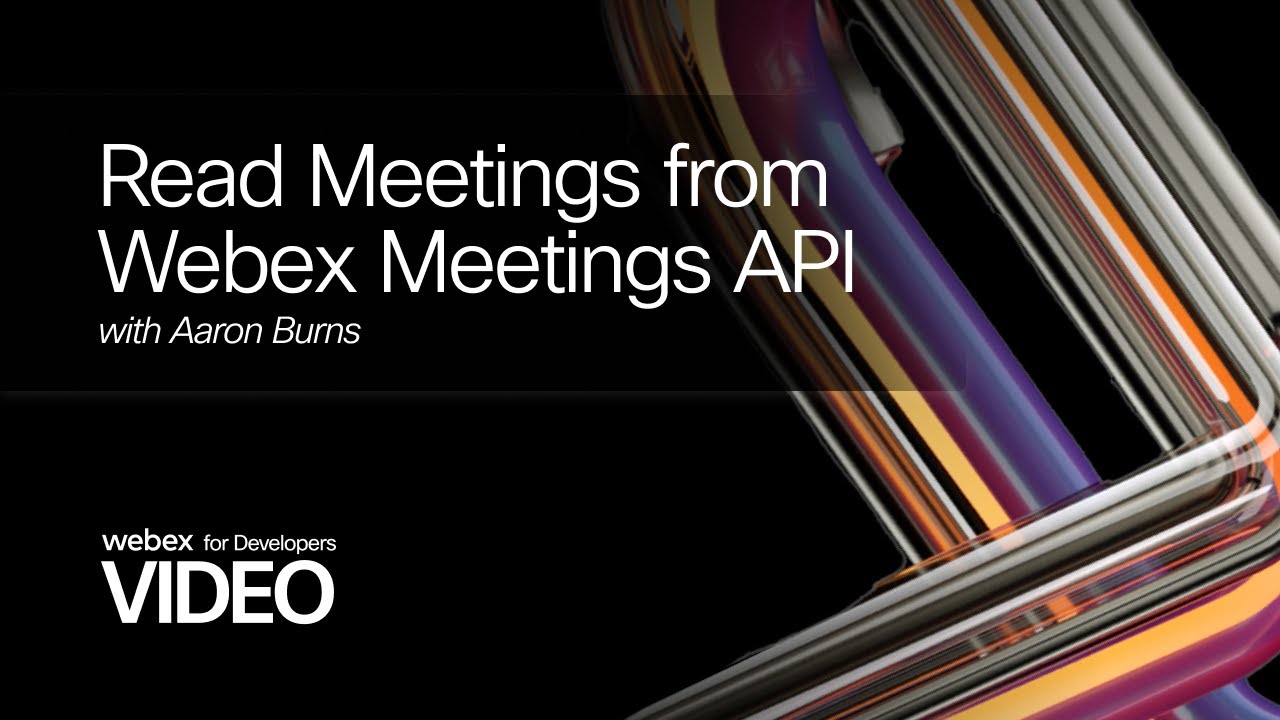 Read Meetings from Webex Meetings API!