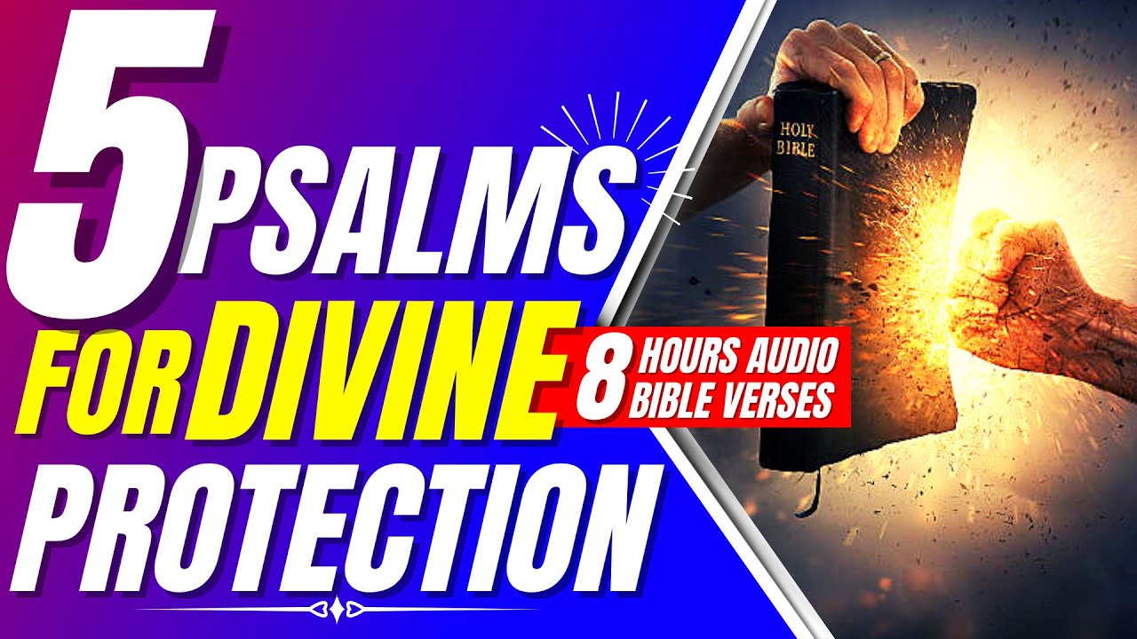 Psalm 91, psalm 34, psalm 61, psalm 7, psalm 31 (Prayer for protection Bible verses for sleep)