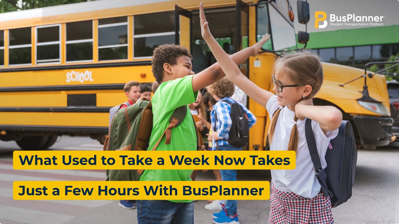 Streamline Student Transportation Planning With BusPlanner