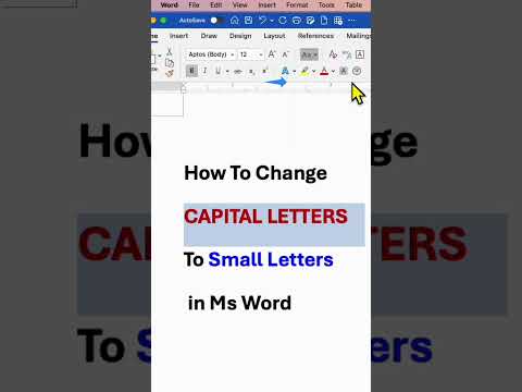 How to Change Capital Letters to Small Letters in MS Word