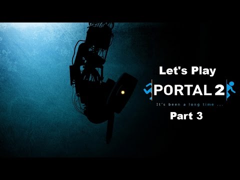 Steam Community :: Video :: Lets Play: Portal 3 Capter 3 - The Return