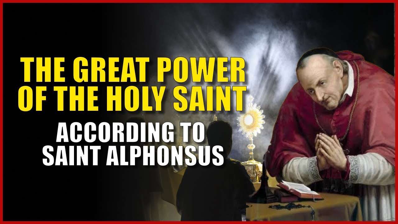 🙏URGENT! The SECRET that Saint Alphonsus REVEALED about the EUCHARIST