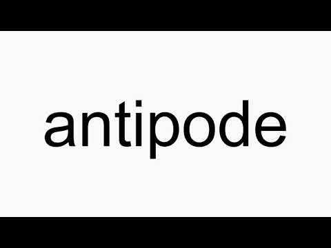 How to pronounce antipode