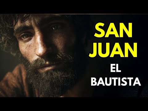 SAN JUAN Bautista: El Profeta que Preparó el Camino del Señor