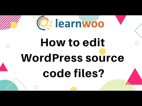 How to Edit WordPress Source Code Files?