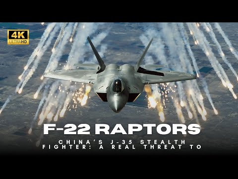 China’s J-35 Stealth Fighter: A Real Threat to F-22 Raptors?