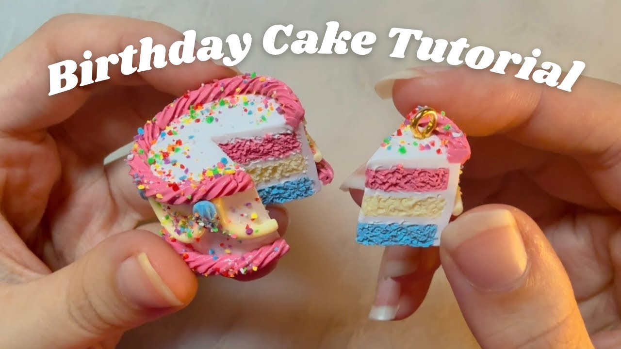DIY Birthday Cake- Full Polymer Clay Tutorial! 