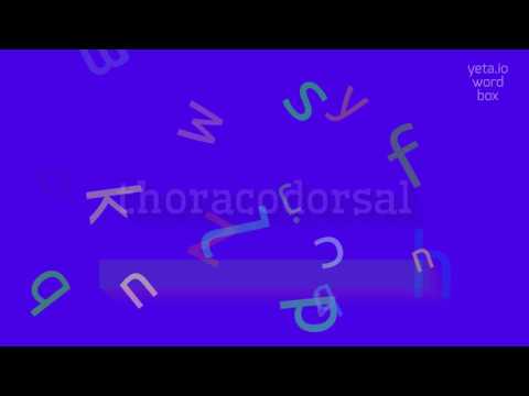 THORACODORSAL - HOW TO PRONOUNCE IT?