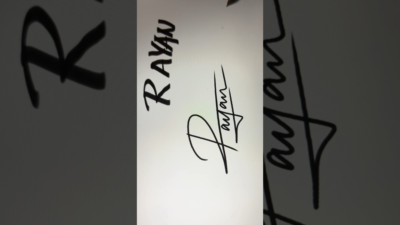 Rayan Signature #name #signature #names #namerequest #youtubeshorts