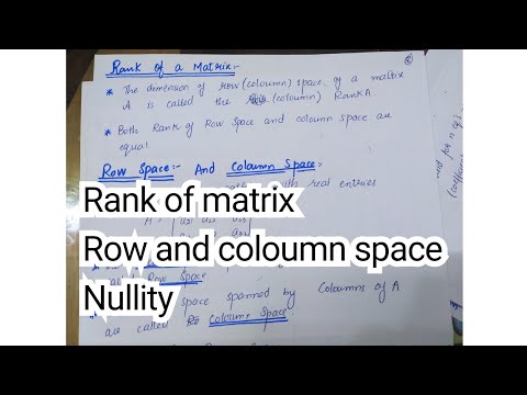 Row Space, Coloumn Space, Rank and Nullity || Linear Algebra || Urdu/ Hindi