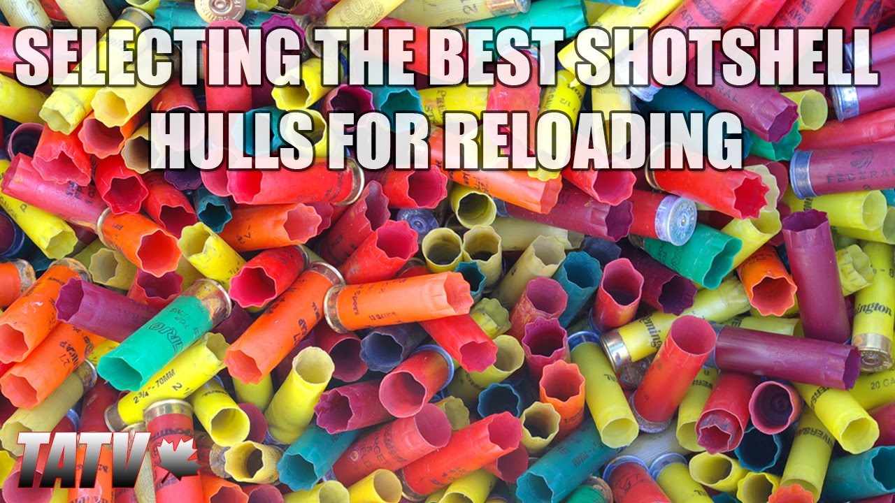 Selecting the Best Shotshell Hulls for Reloading