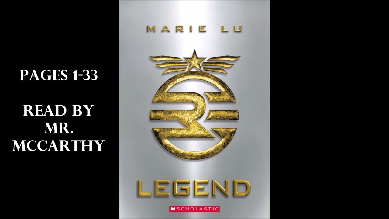 Legend by Marie Lu pages 1 - 33